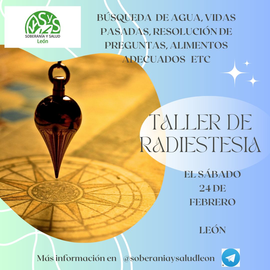 GRUPO SYS LEÓN – Taller de Radiestesia